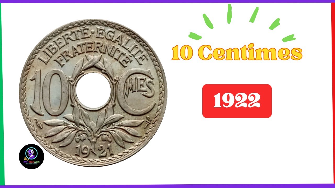 10 CENTIMES 1922 (France Coin) - YouTube