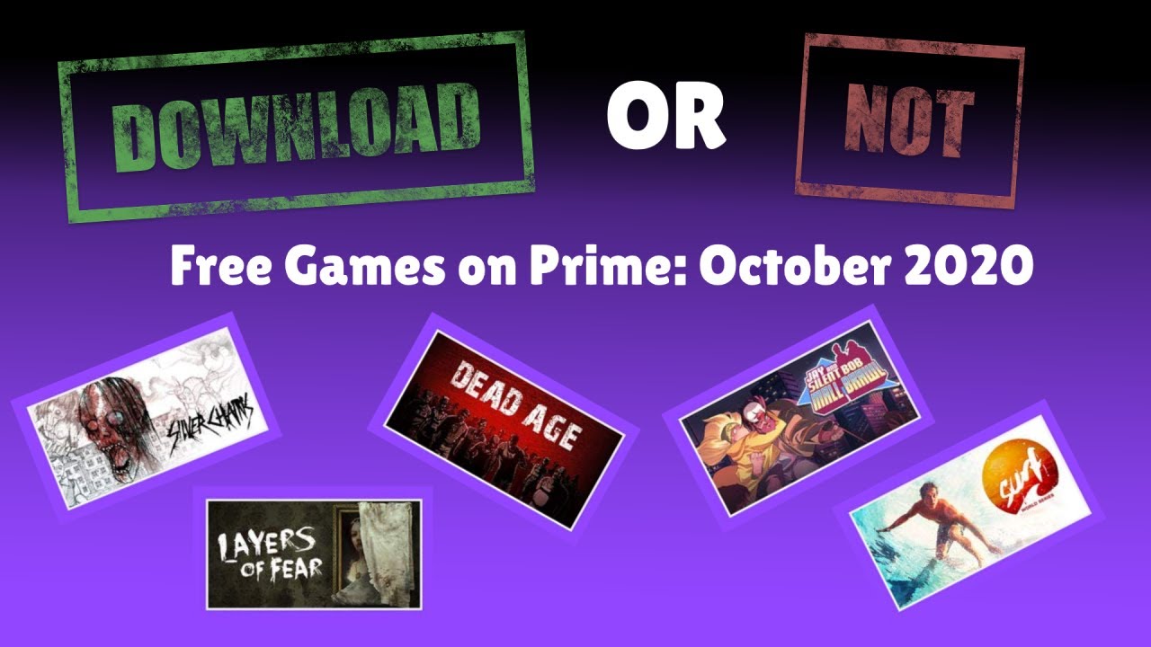 Download or Not - Free Games on Prime: October 2020 - YouTube