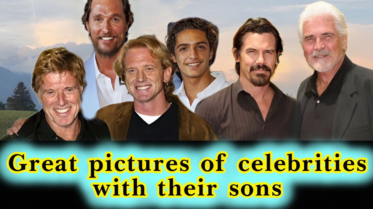 Great pictures of celebrities with their sons #hollywood - YouTube