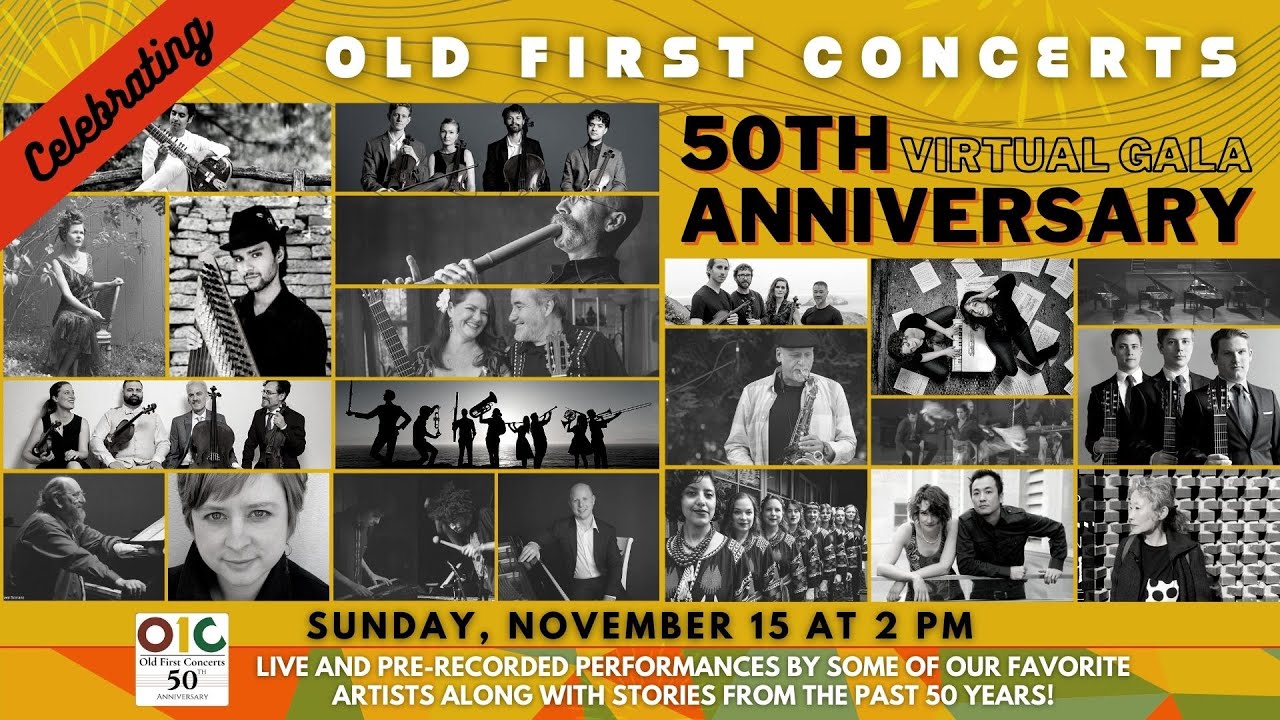 Old First Concerts 50th Anniversary Gala - YouTube