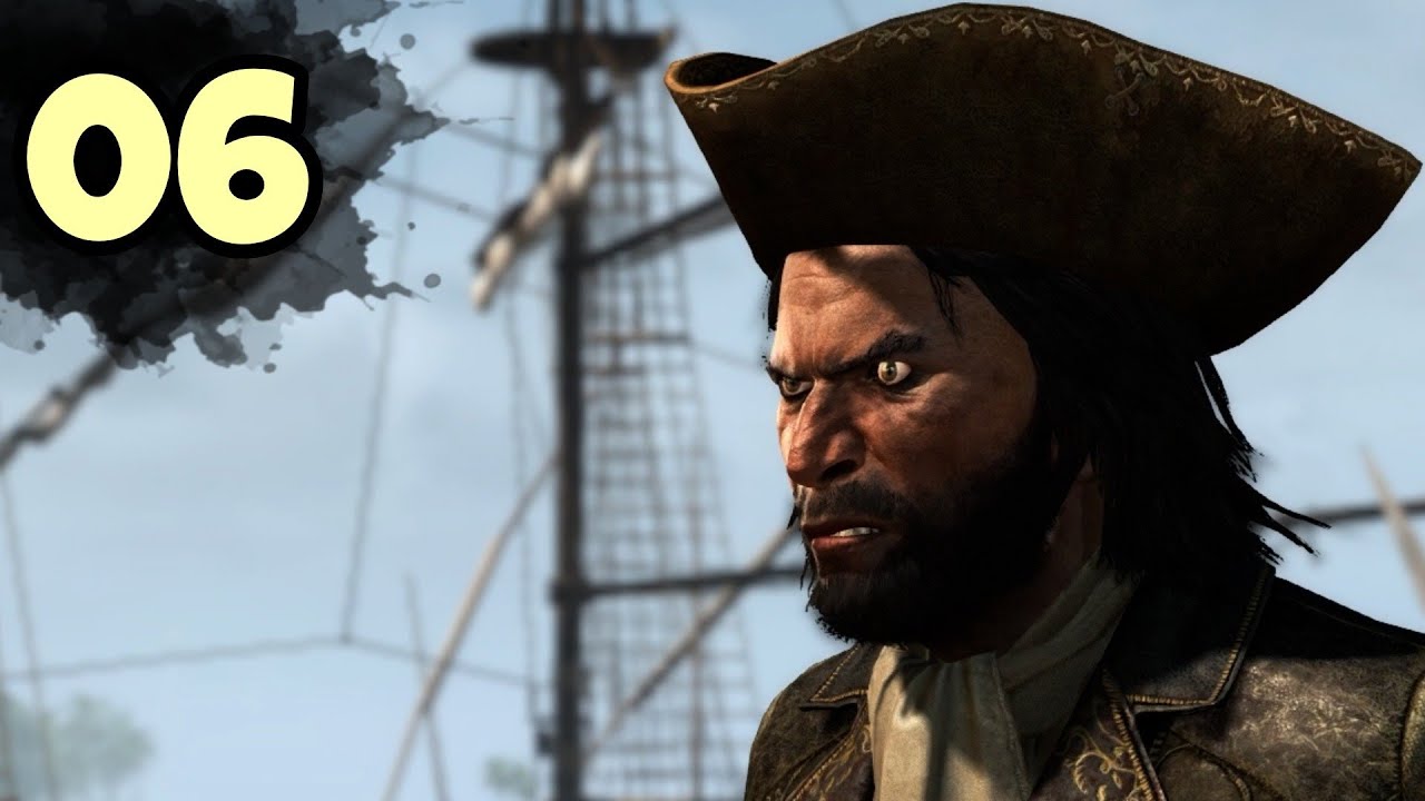 | BLACKBEARD | ASSASSIN'S CREED 4 BLACK FLAG (AC4) Gameplay Part 6 ...