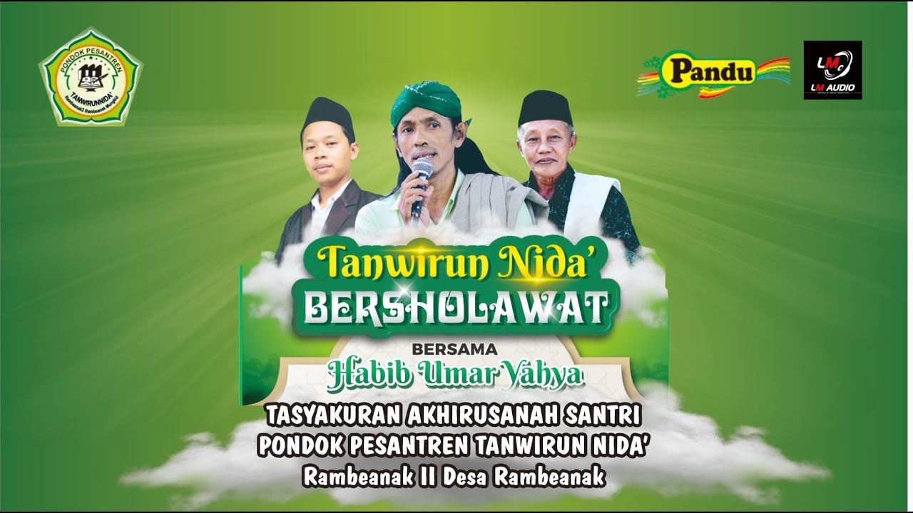 TANWIRUN NIDA' BERSHLAWAT bersama HABIB UMAR YAHYA - YouTube