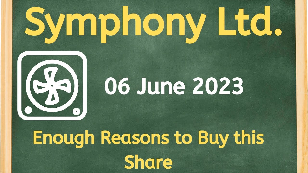 Symphony share - Buy for a Bounce | Symphony share latest news ...
