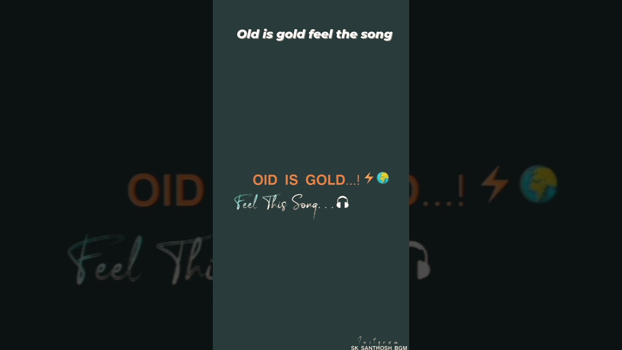 old is gold feel the song 💢💢💢#viral - YouTube