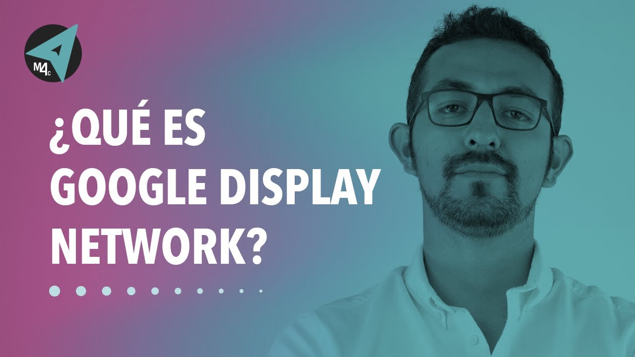 ¿Qué es Google Display Network? GDN - YouTube