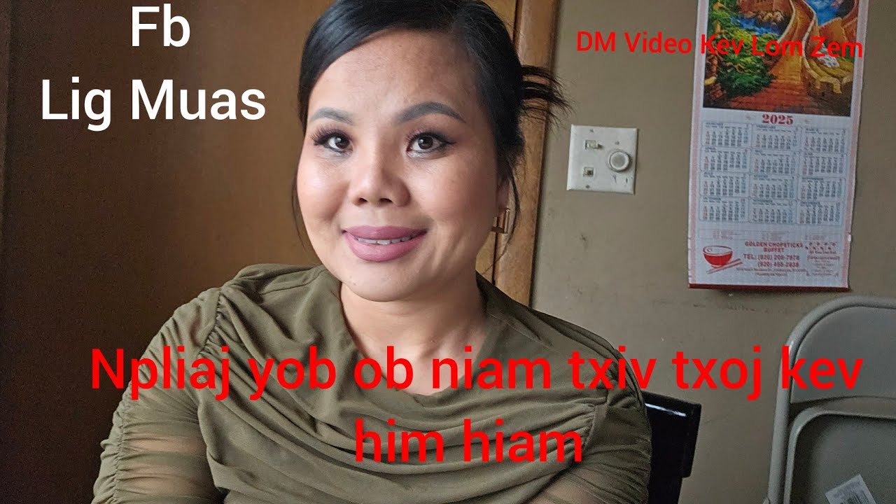 Npliaj yob ob niam txiv txoj kev lim hiam 02-15-25 - YouTube