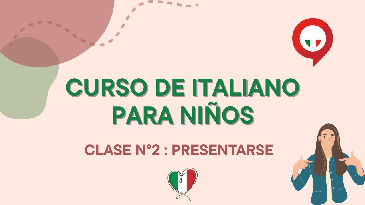Clase nº2: Presentarse - Curso de italiano para niños. - YouTube