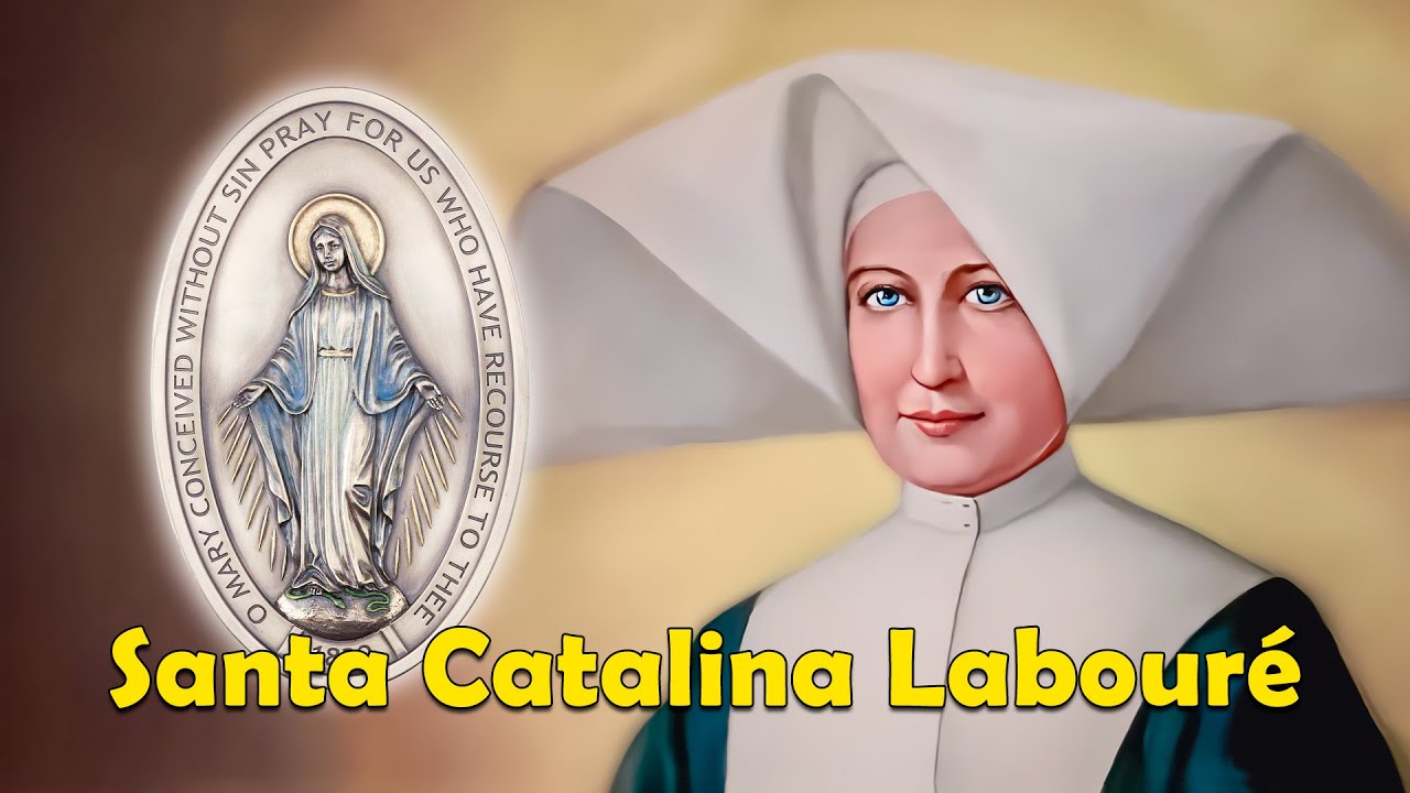 Santa Catalina Labouré y la Historia de la Medalla Milagrosa - YouTube