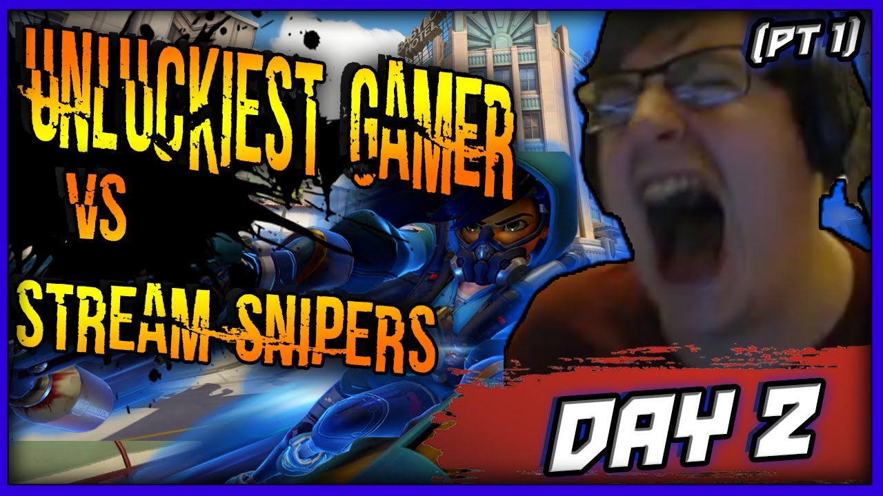 Unluckiest gamer ever vs Stream Snipers [Unranked to GM Tracer day 2 pt ...