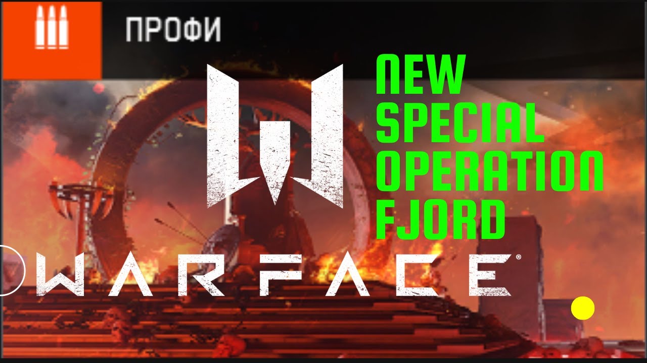 WARFACE - New special operation Fjord - YouTube