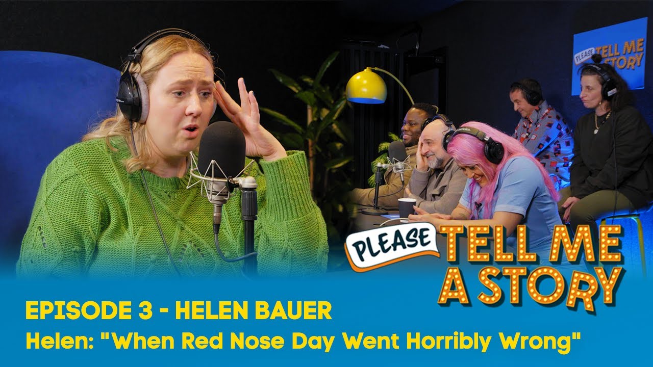 When Helen Bauer’s Red Nose Day went HORRIBLY wrong | Please Tell Me A ...