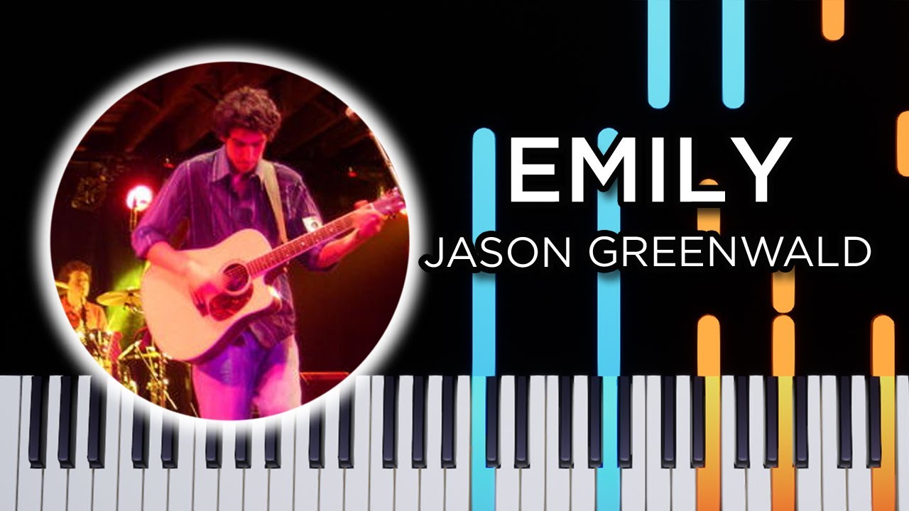 Emily (Jason Greenwald) - Piano Tutorial - YouTube