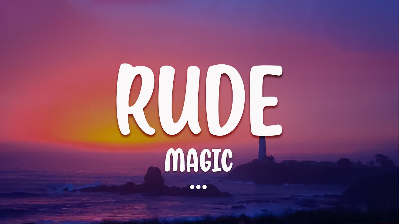 MAGIC! - Rude (Lyrics) - YouTube