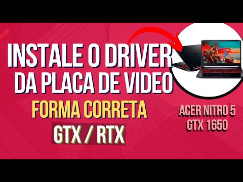 Acer Nitro 5 - Como instalar o driver da placa de vídeo do Acer Nitro 5 ...