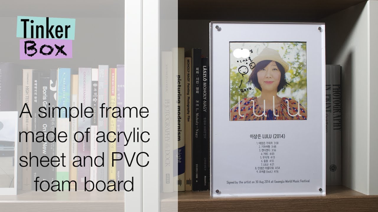 A simple frame of acrylic and PVC foamboards - YouTube
