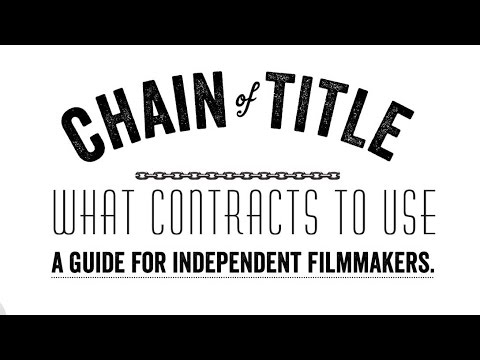 Chain Of Title for film | Independent Filmmaking Contracts | Jordan ...