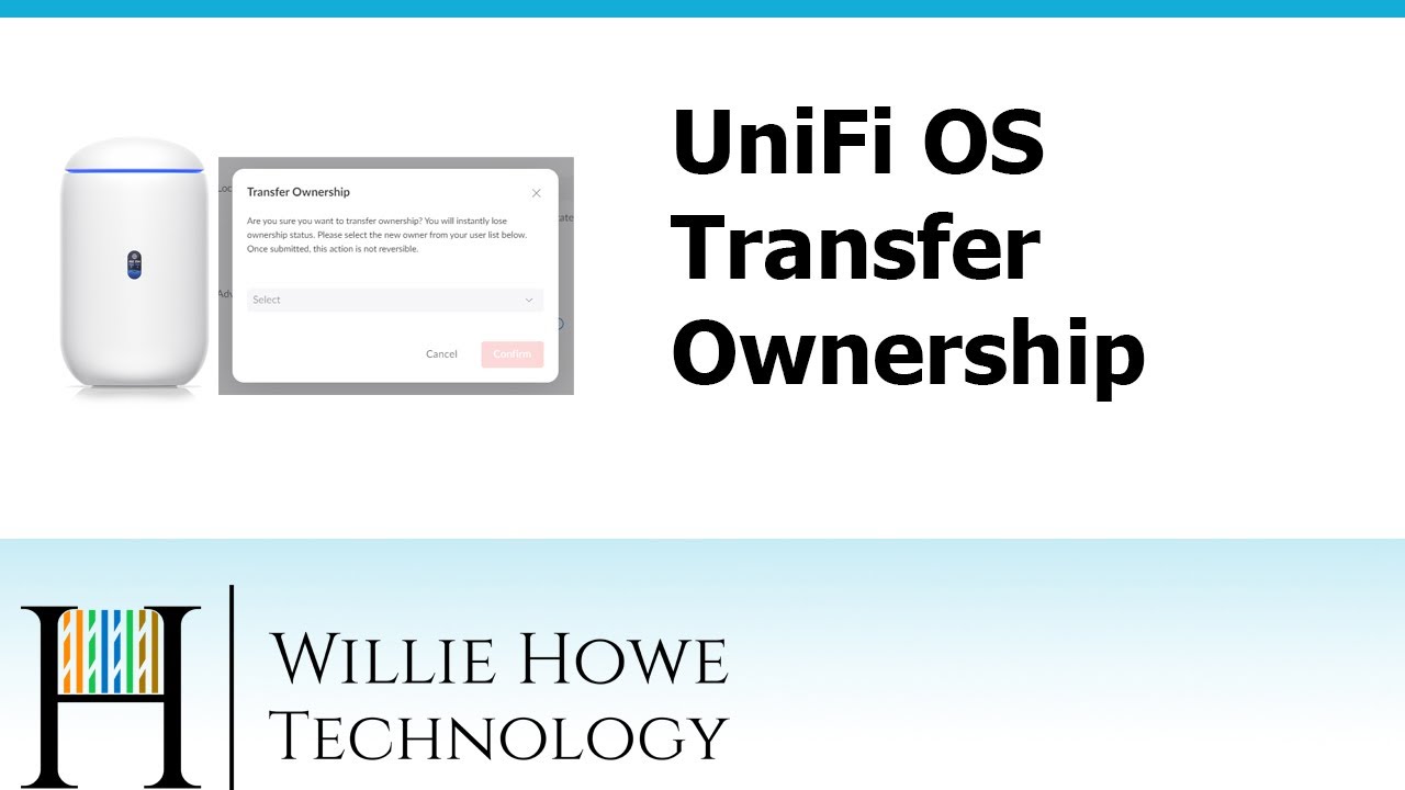 How To Transfer Ownership Of A UniFi OS Console YouTube how-to-transfer-ownership-of-a-unifi-os-console-youtube