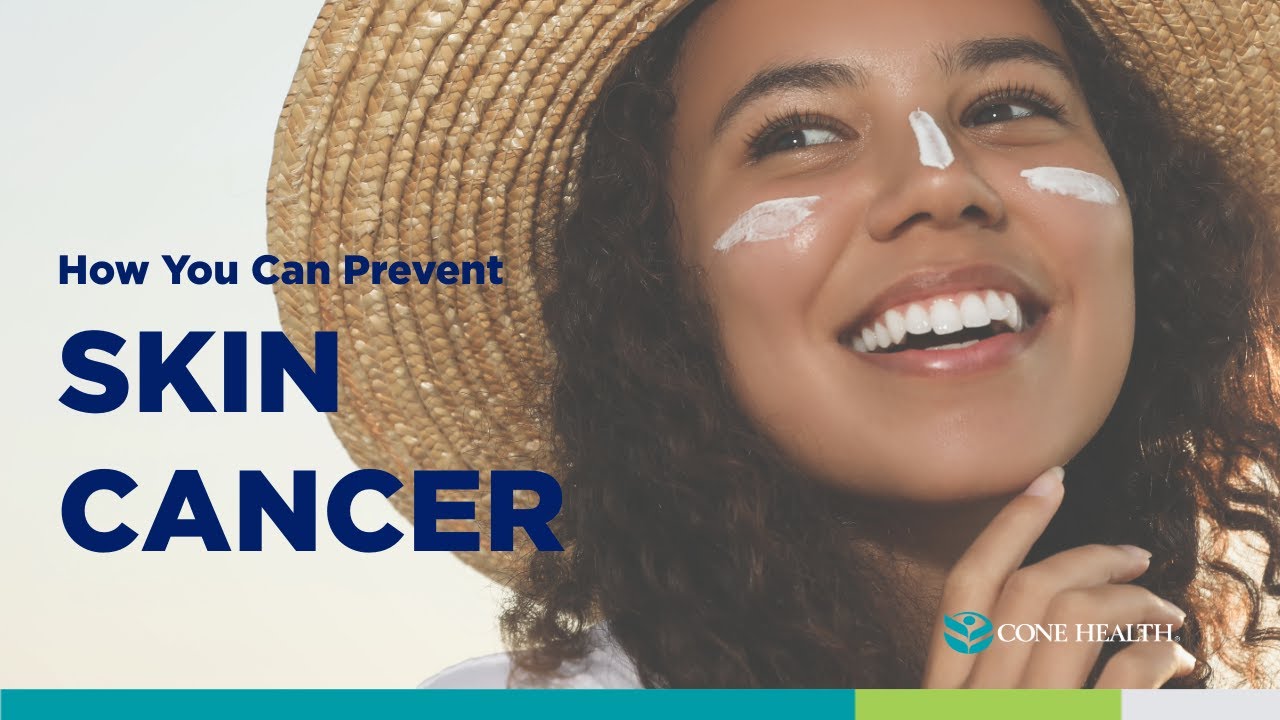 How to Prevent Skin Cancer - YouTube