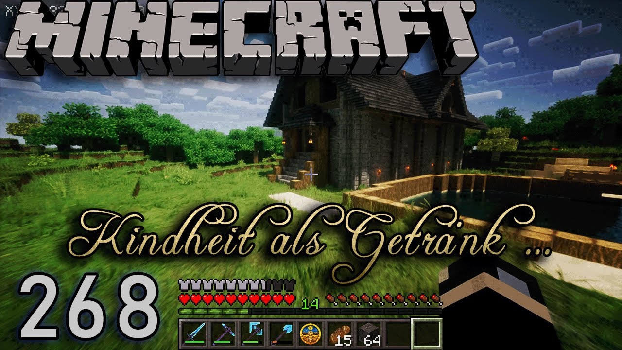MINECRAFT [268] ⛏️ Die Kindheit in einem Getränk - SURVIVAL - YouTube