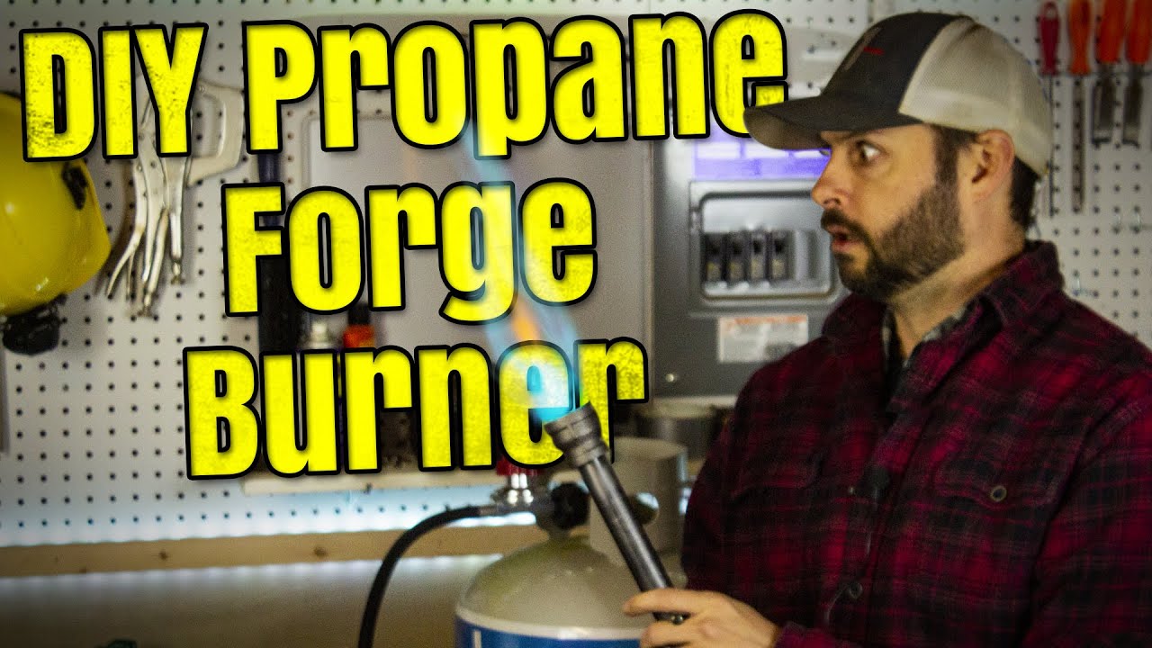 How to Build an Easy DIY Propane Forge Burner - YouTube