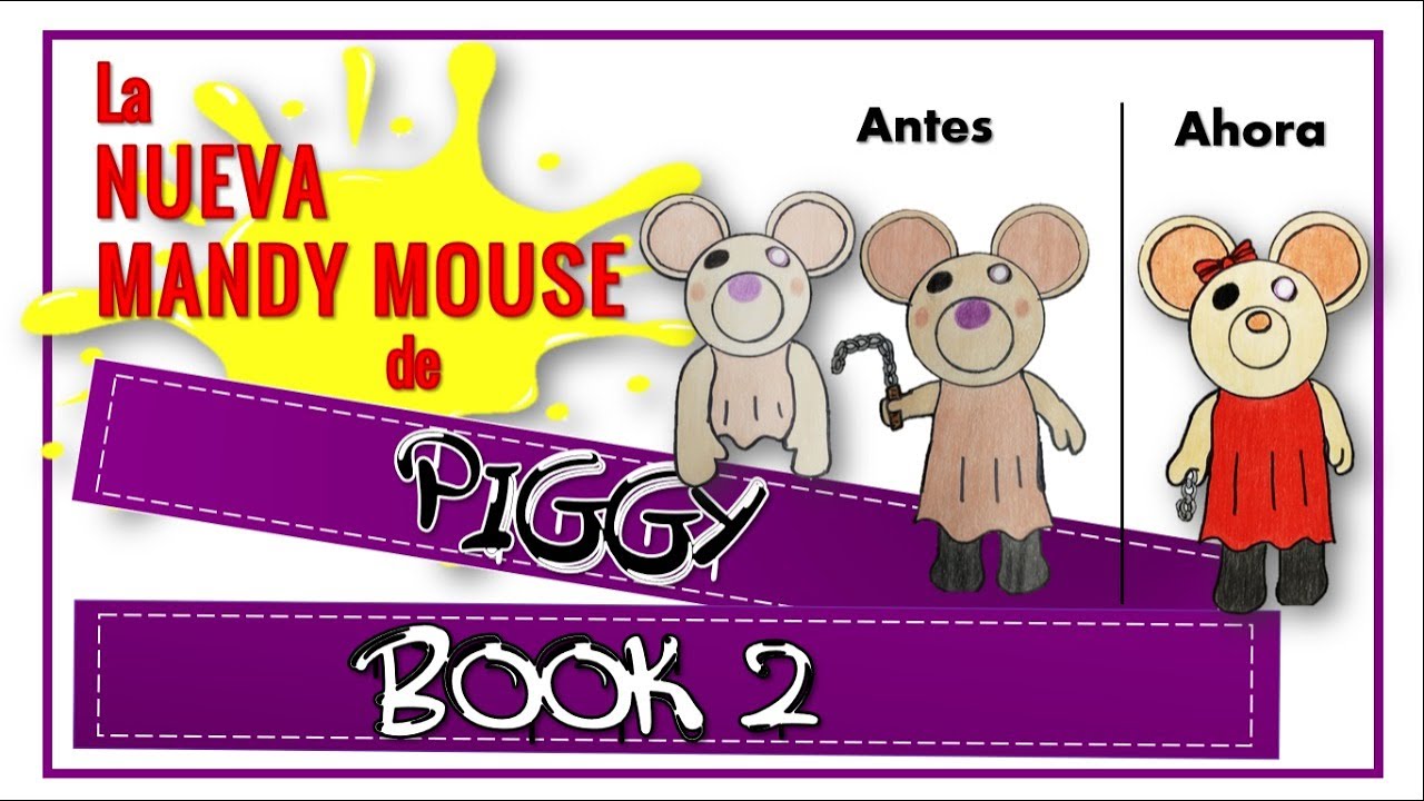 Cómo DIBUJAR a la NUEVA 🐭MANDY MOUSY 🐁 de PIGGY BOOK 2/How to DRAW NEW ...