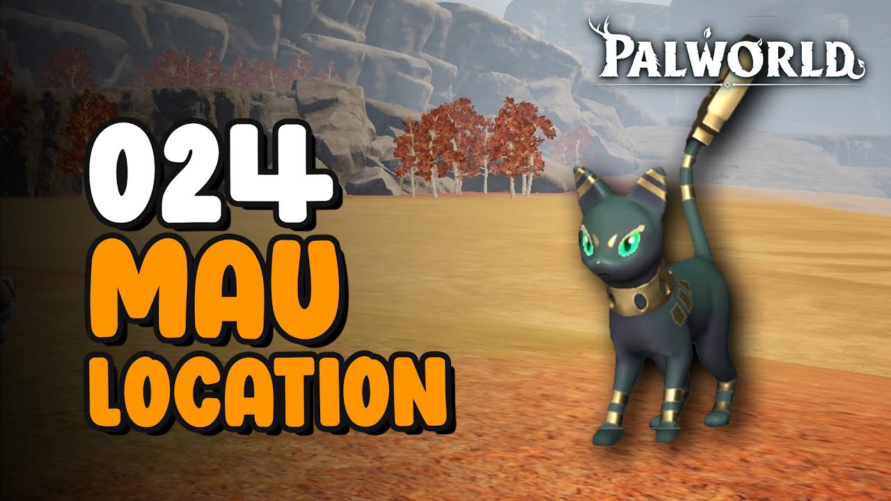Mau Location - Paldeck 024 | Palworld - YouTube