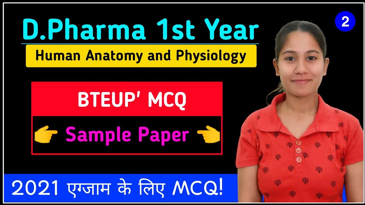 D.Pharma 1st year MCQ Sample Paper [Human anatomy and physiology] D ...