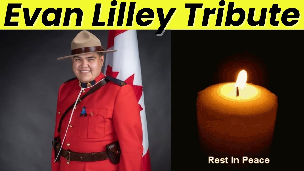 Evan Lilley - Beloved RCMP Constable from Portage la Prairie Dies - YouTube
