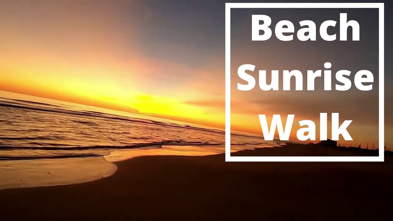 10 Minute Morning Beach Sunrise Walk for Beginners - YouTube