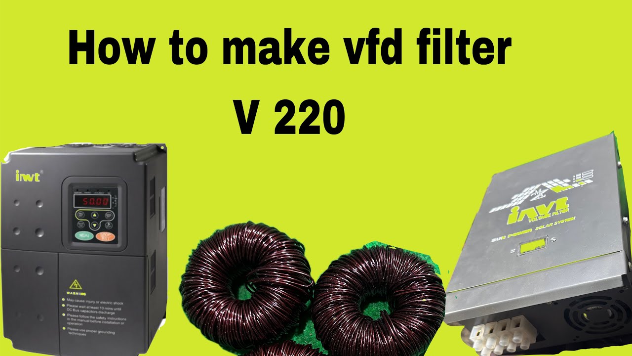 HOW to make vfd filter /Nafees Electronics - YouTube