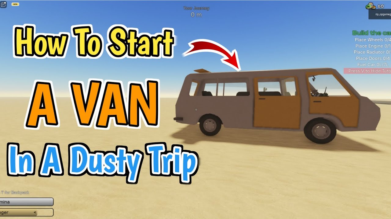 How To Start Van In A Dusty Trip Roblox (2025) | How To Build a Van In ...