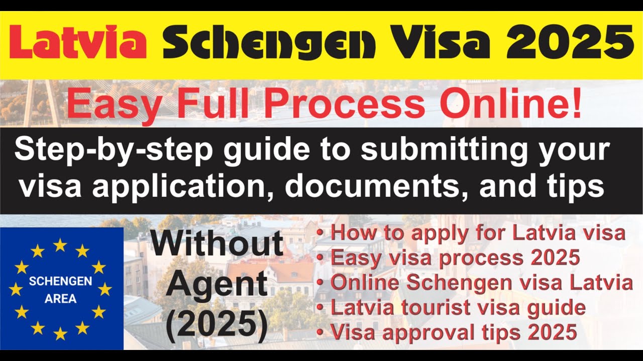Apply for Latvia Schengen Visa 2025 | 100 इस देश का वीजा मिलेगा | 100% Easy Online Process ...
