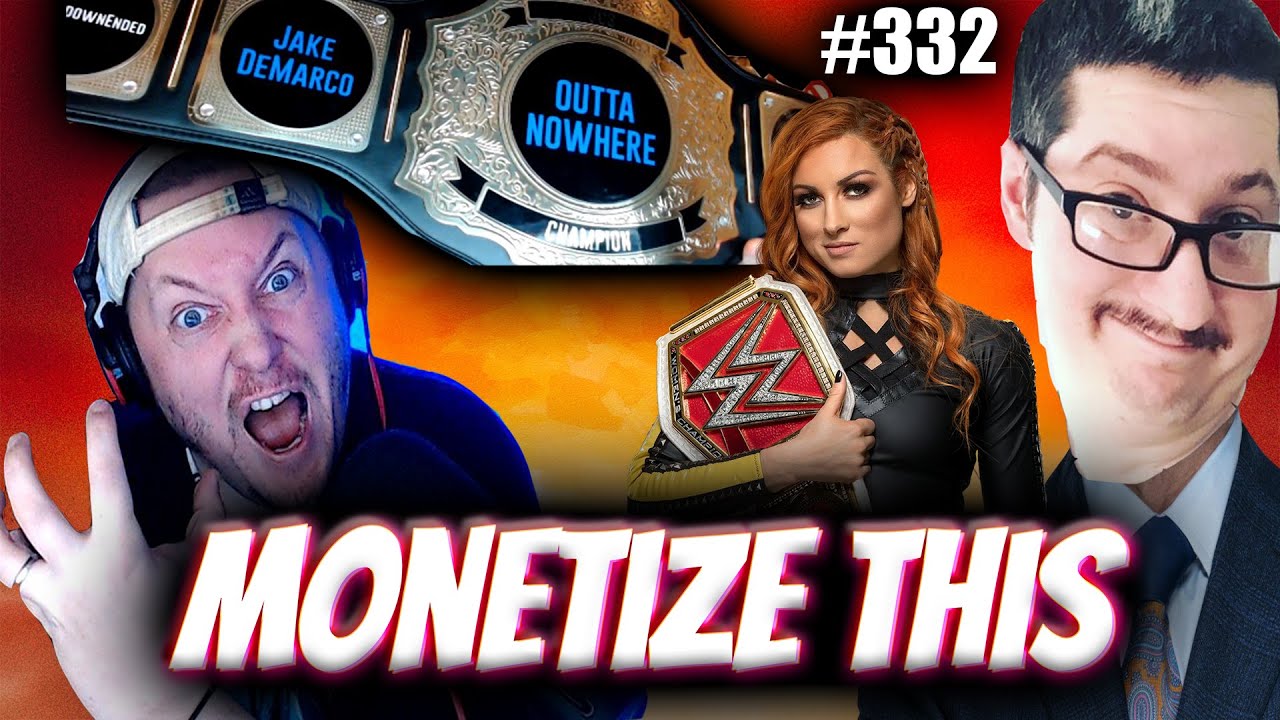 MONETIZE THIS #332 - Joe Cronin & Jesse Open their inner Bodies AEW ...