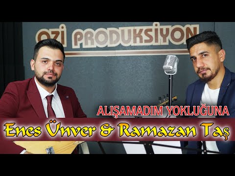 Enes Ünver & Ramazan Taş Alışamadım Yokluğuna 2020 l Ozi Produksiyon