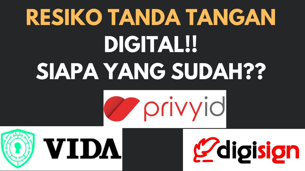 SIAPA YANG TTD DIGITAL DI PRIVYID DAN DIGI SIGN?? WAJIB TONTON VIDEO ...