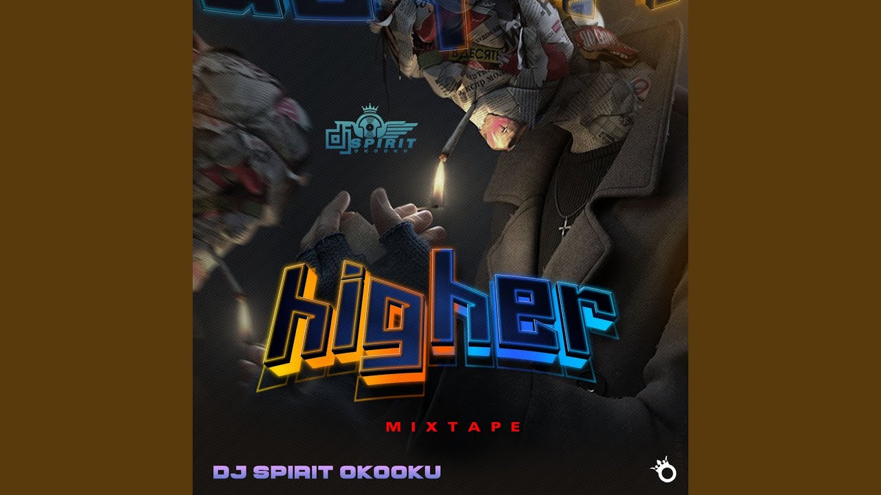 Higher (Mixtape) - YouTube