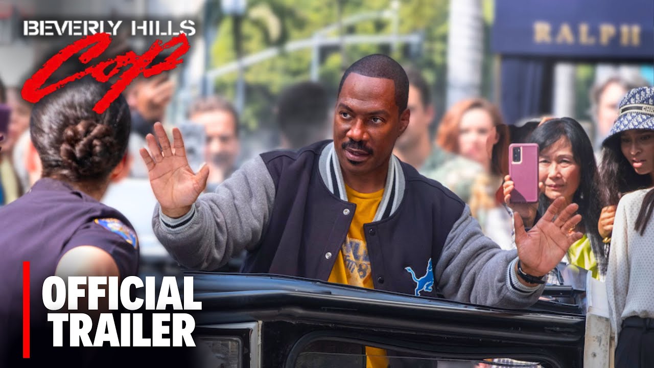 Beverly Hills Cop: Axel F Official Trailer | Netflix RELEASE DATE And ...
