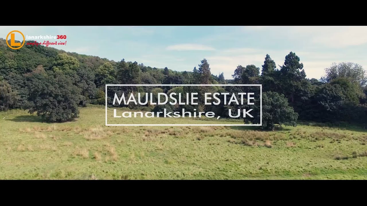 Mauldslie Estate, Rosebank, UK - 4K - lanarkshire360 - YouTube