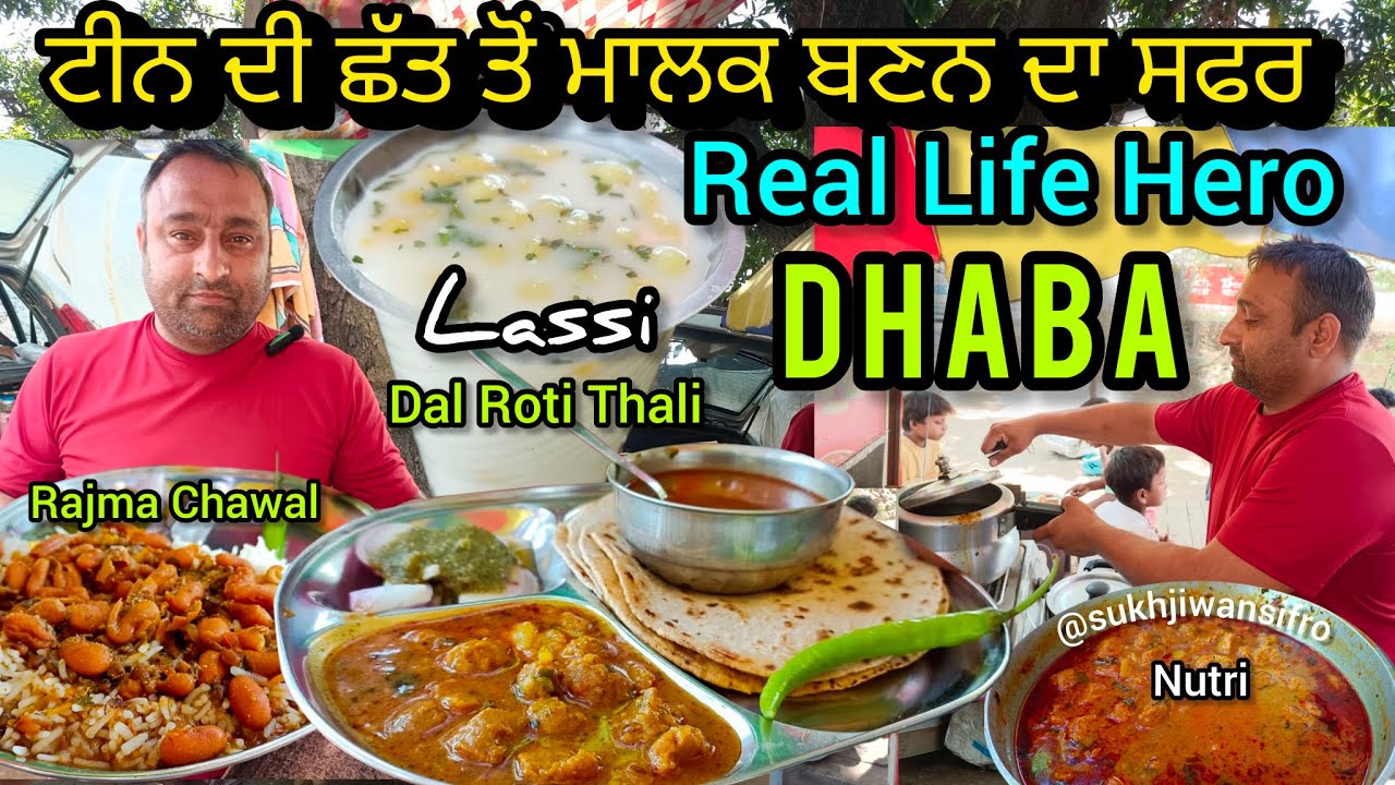 Real Life Hero da DHABA Dal Roti THALI Nutri Rajma Kadhi Chawal Lassi ...