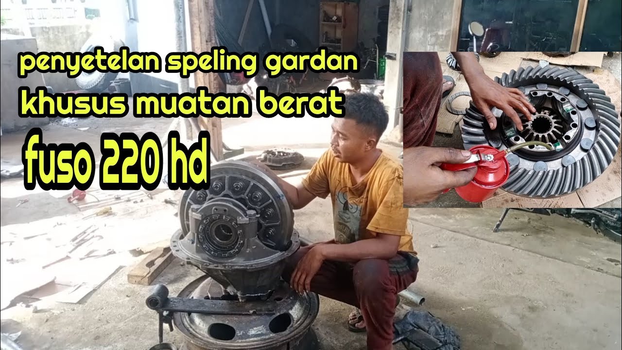 penyetelan speling gardan fuso 220 hd ( khusus muatan berat ) - YouTube