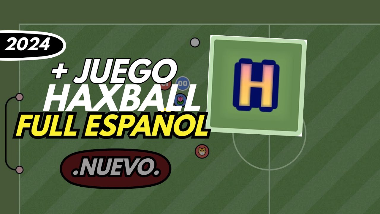 DESCARGAR HAXBALL by GLH | Haxapp I MAUROX It1... - YouTube