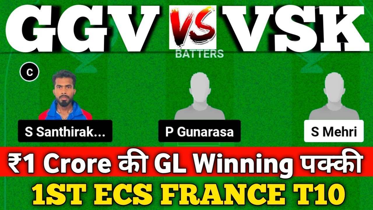 GGV vs VSK dream11 Prediction | GGV vs VSK Dream11 | GGV vs VSK Today ...