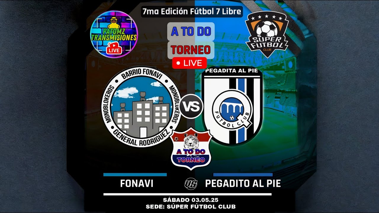 FONAVI vs PEGADITA AL PIE, A TO DO TORNEO, 03/05/25, Gral.Rodríguez ...