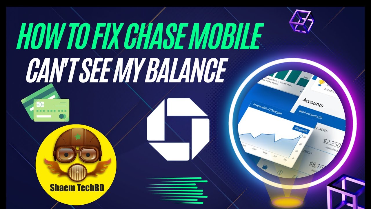 How to Fix Chase Mobile Can't See My Balance | Chase Mobile Balance ...