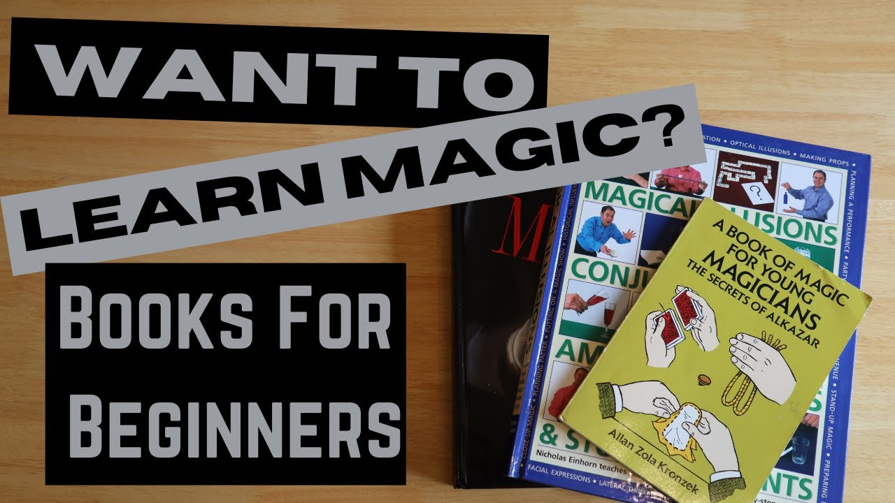 3 Recommended Magic Books For Beginners YouTube 3-recommended-magic-books-for-beginners-youtube