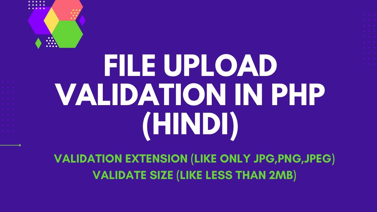 File Upload Validation Validate File Extension Validate File Size 7434