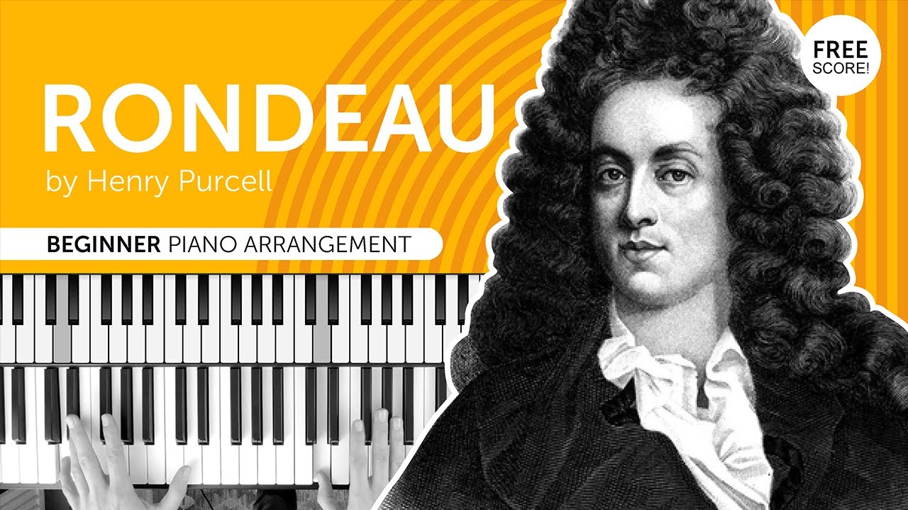 "Rondeau" from Abdelazer Suite by Henry Purcell - beginner piano ...
