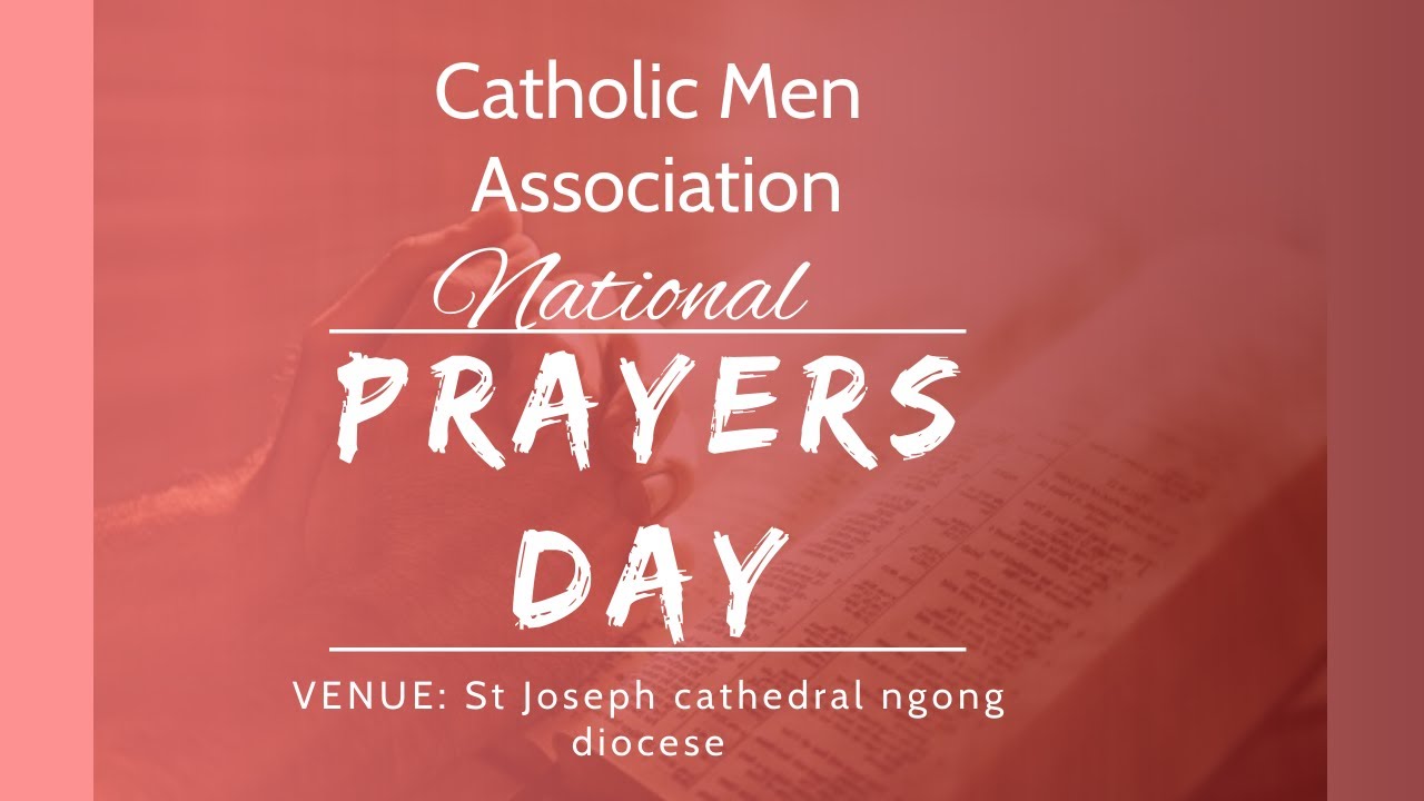 CATHOLIC MEN ASSOCIATION NATIONAL PRAYERS DAY. - YouTube