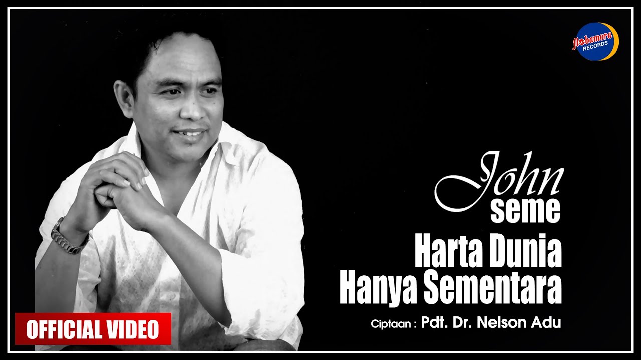 John Seme - Harta Dunia Hanya Sementara | Dangdut (Official Music Video ...