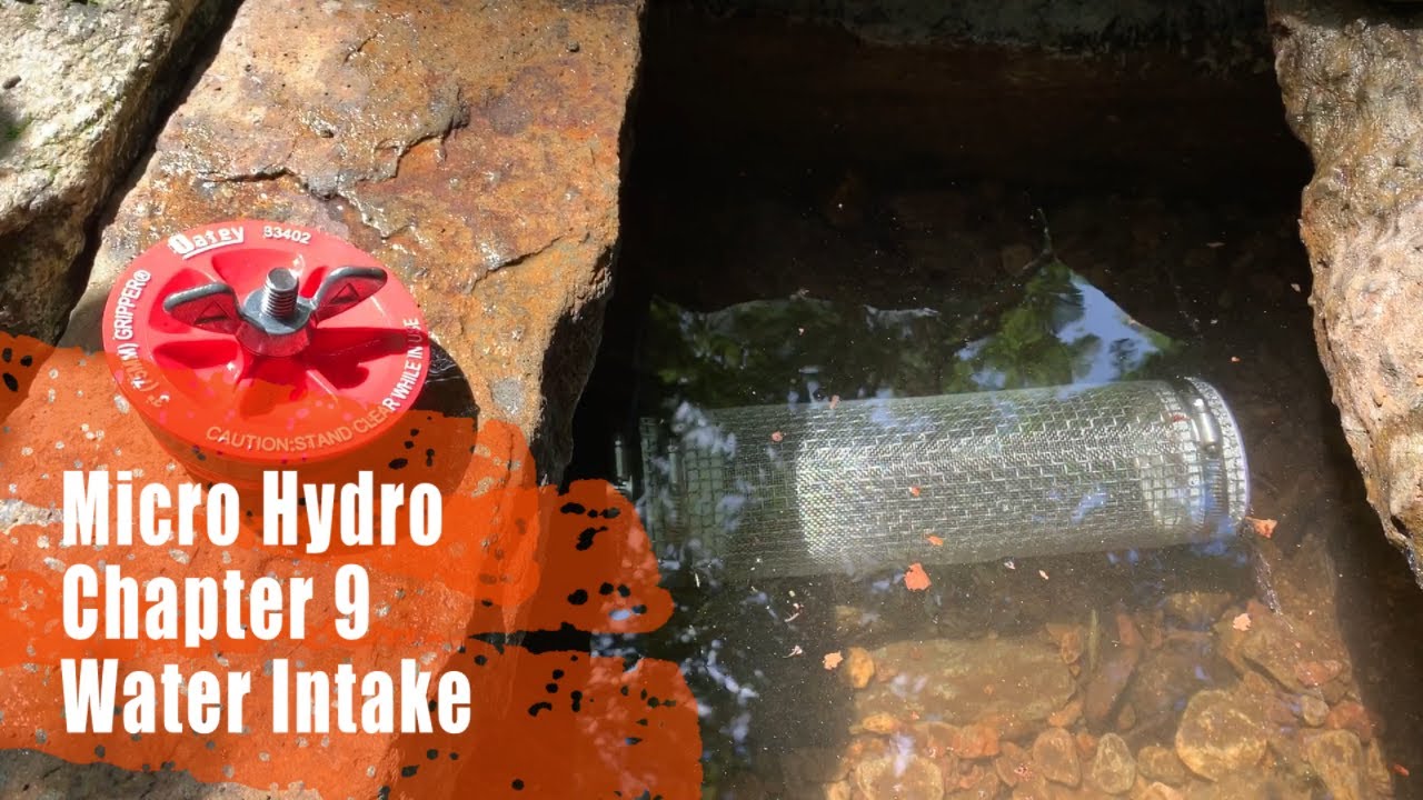 Micro Hydro - Water Intake - YouTube